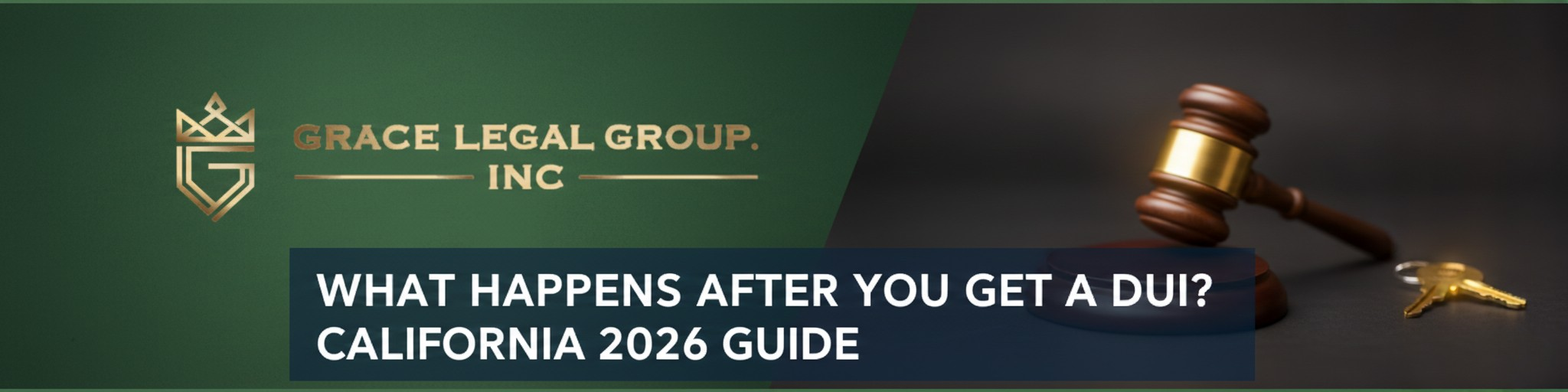 What Happens After a DUI in California? 2026 Legal Guide